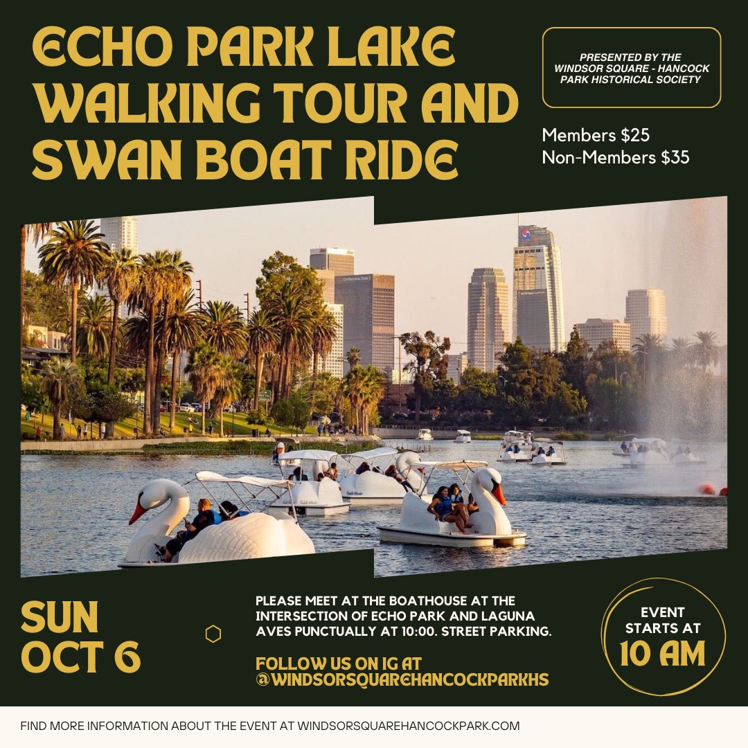 ECHO PARK SWAN BOAT RIDE AND TOUR - Windsor Square Hancock Park Historical Society